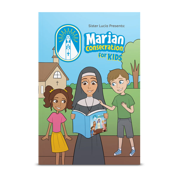 Marian Consecration for Kids – Marketplace.CatholicBrain.com